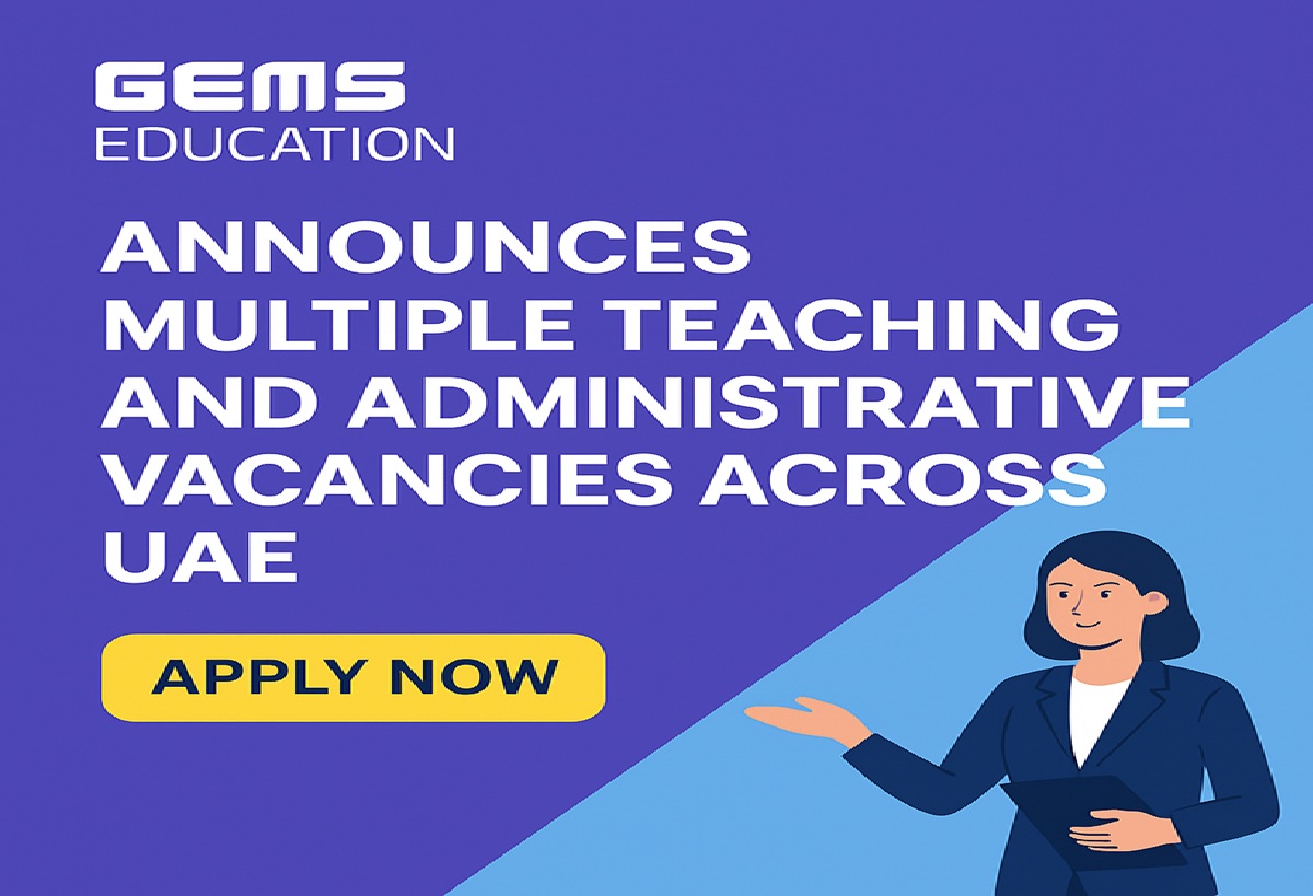 GEMS Education Announces 445 Teaching Vacancies