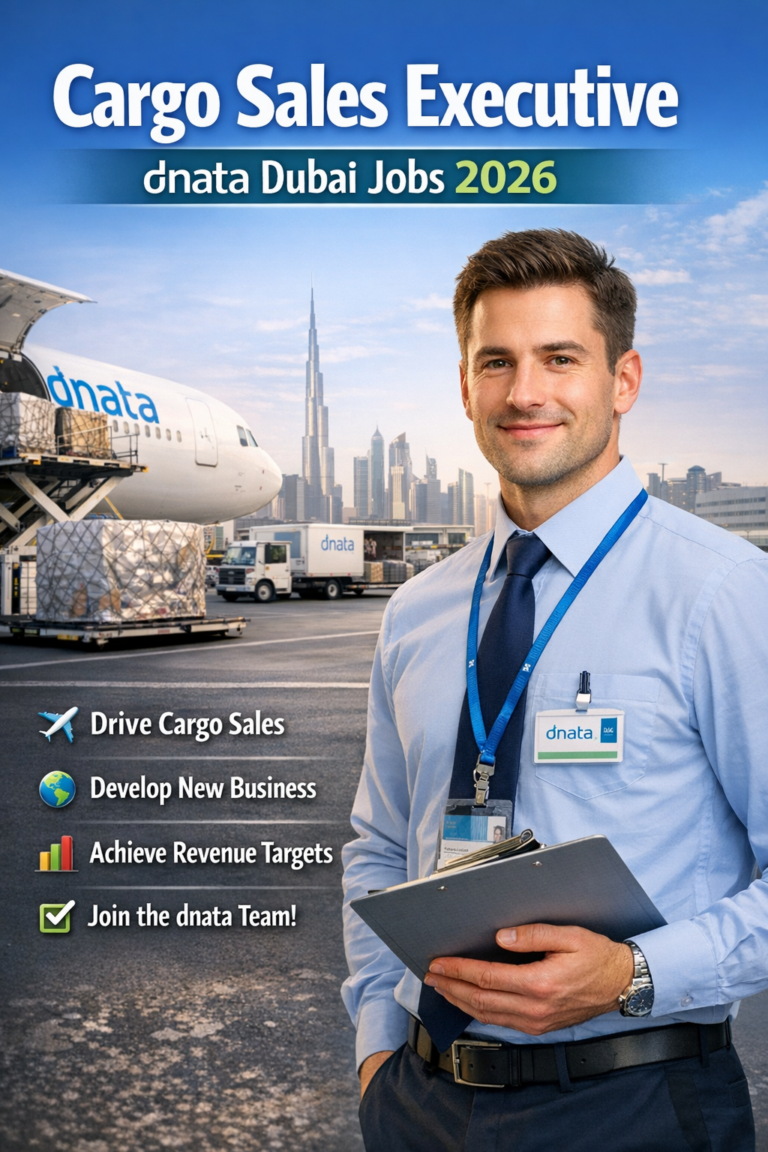 Cargo Sales Executive – dnata Dubai Jobs 2026 - Pravasi News Daily