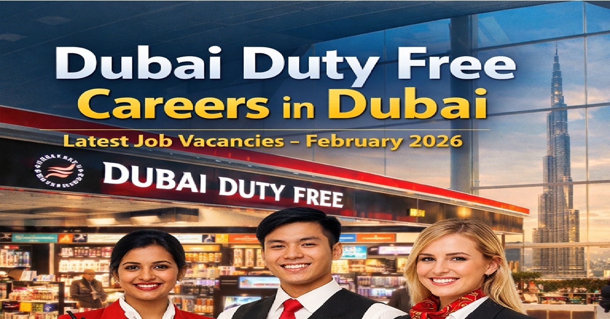Dubai Duty Free Careers : Dubai Duty Free Careers in Dubai – Latest ...