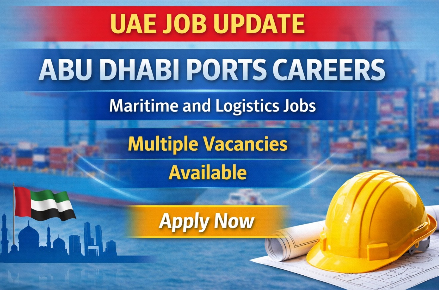 Abu Dhabi Ports Careers Announced New Job Opportunities in UAE Maritime ...