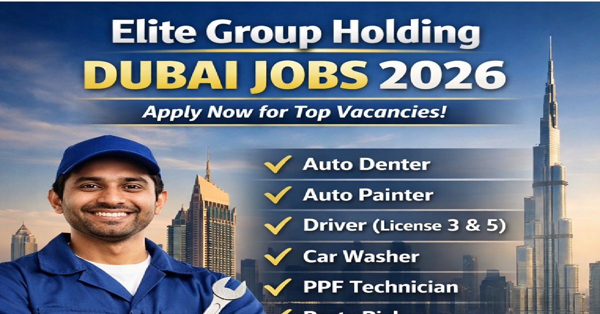 Elite Group Holding Dubai Jobs